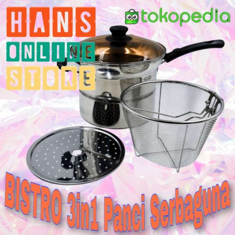 Jual BISTRO Panci Serbaguna 3 in 1 - Menggoreng, Mengukus dan Merebus ...