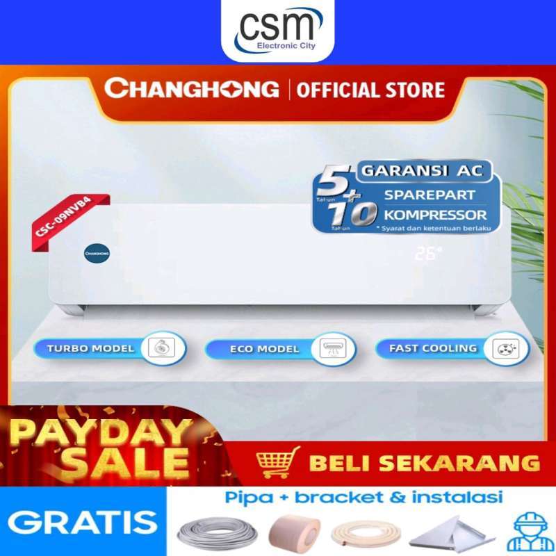 Jual AC CHANGHONG 1 PK CSC-09NVB [1 PK] R32 [FREE INSTALASI+MATERIAL] GARANSI RESMI di Seller PT ...