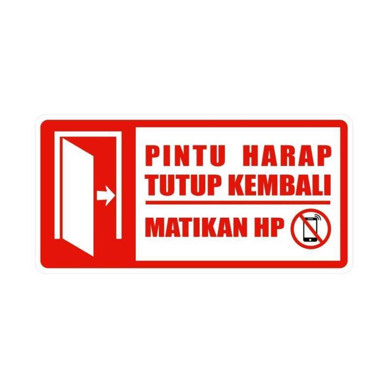 Jual Rambu Sign Papan Pintu Harap Tutup Kembali 30cm X 15cm Akrilik Di ...