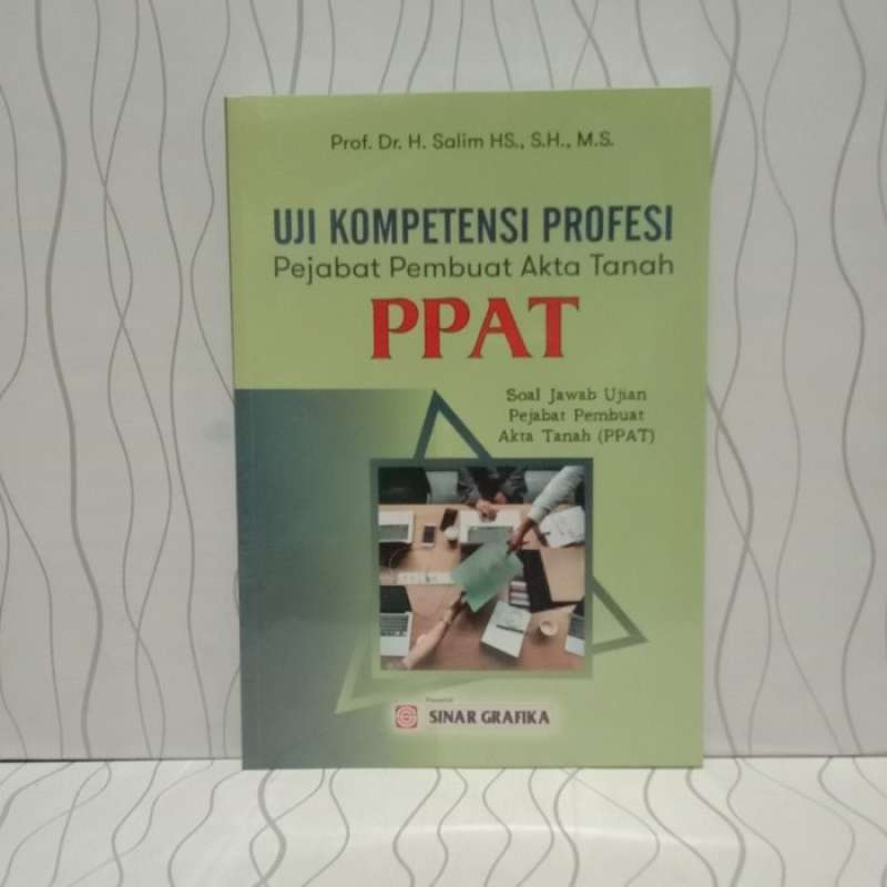 Promo BUKU UJI KOMPETENSI PROFESI PEJABAT PPAT:SOAL JAWAB UJIAN PPAT ...