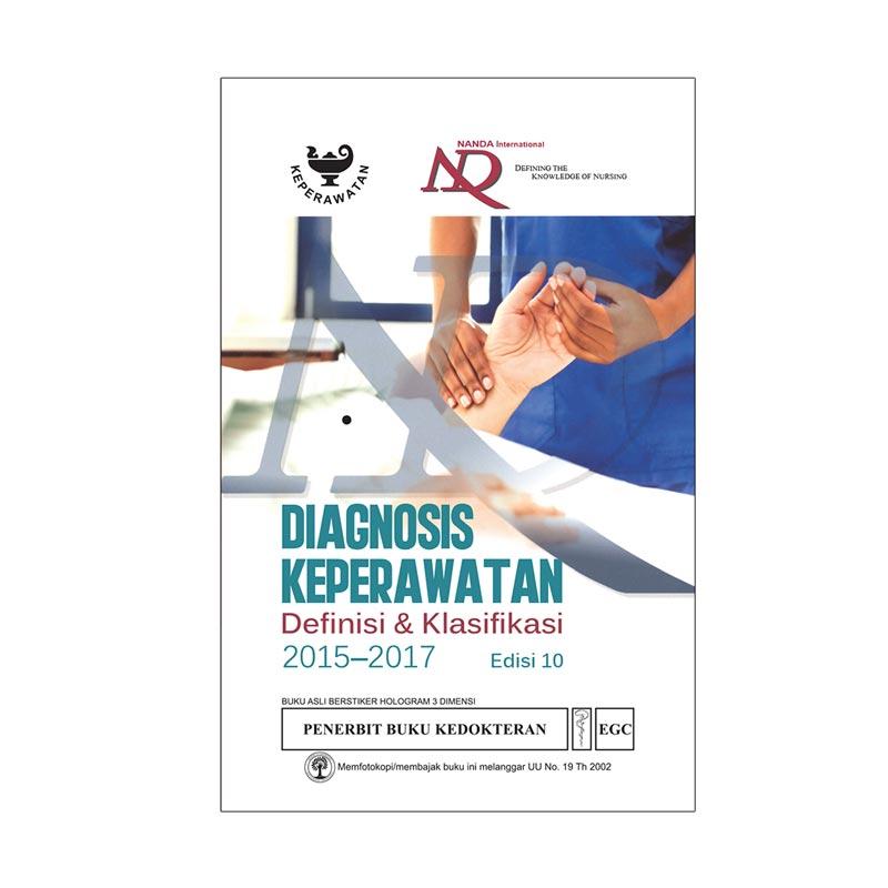Jual Egc Diagnosis Keperawatan Nanda 2015-2017 Edisi 10 By Nanda International Buku Edukasi Di ...