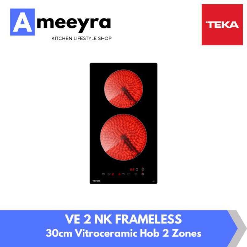 Promo Vitro Ceramic Teka Ve 2 Nk Frameles Free Ongkir Area Jabodetabek ...