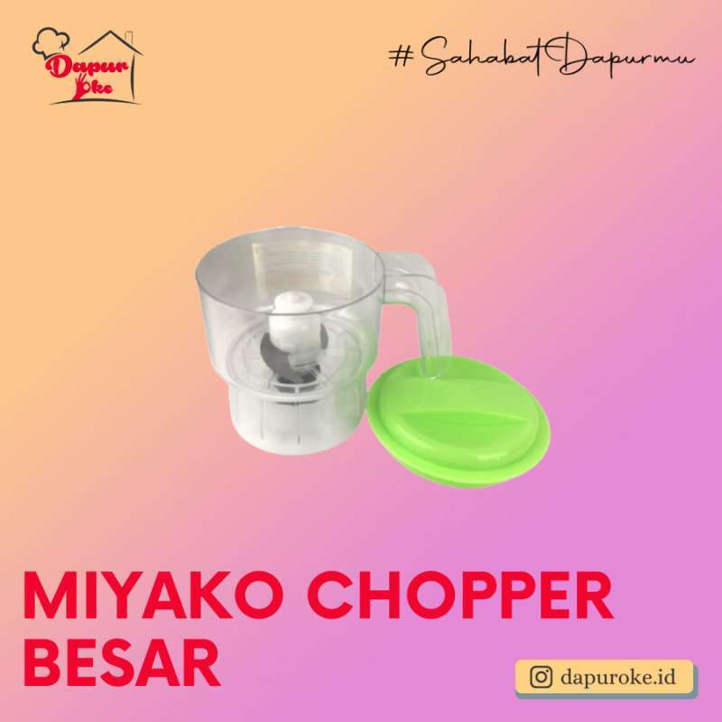 Jual Miyako Chopper Besar - Giling Daging di Seller Dapur Oke - Depok ...