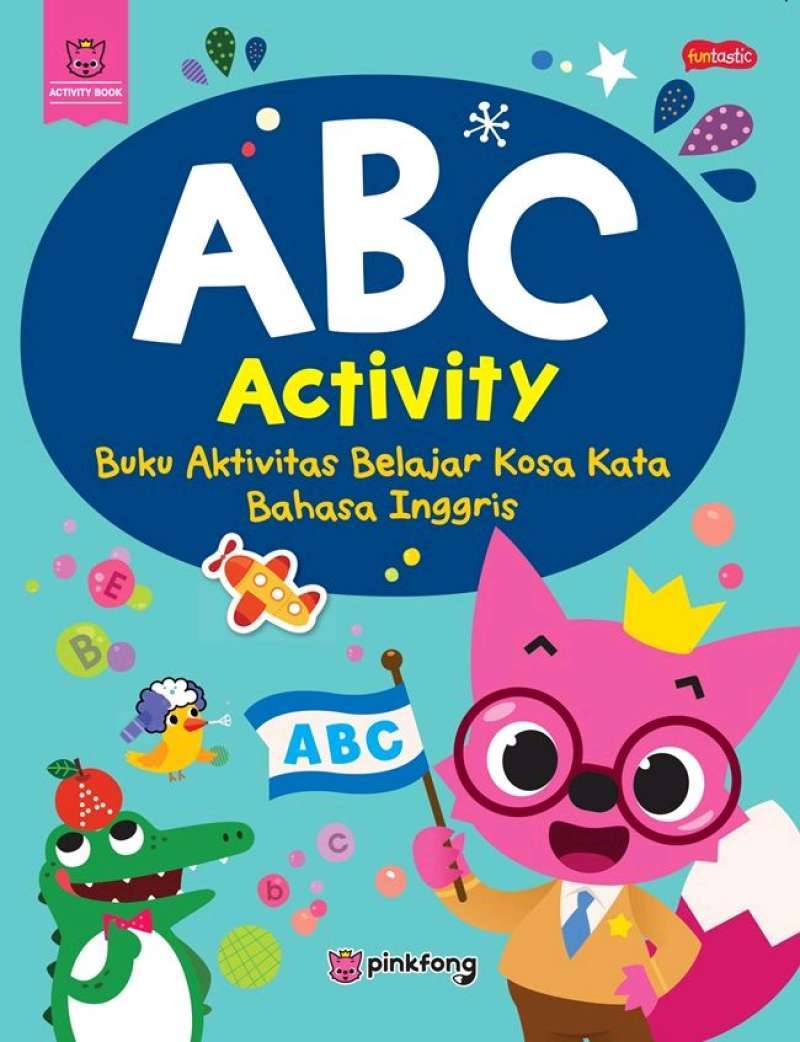 Jual Buku ABC Abc Activity : Buku Aktivitas Belajar Kosa Kata Bahasa ...