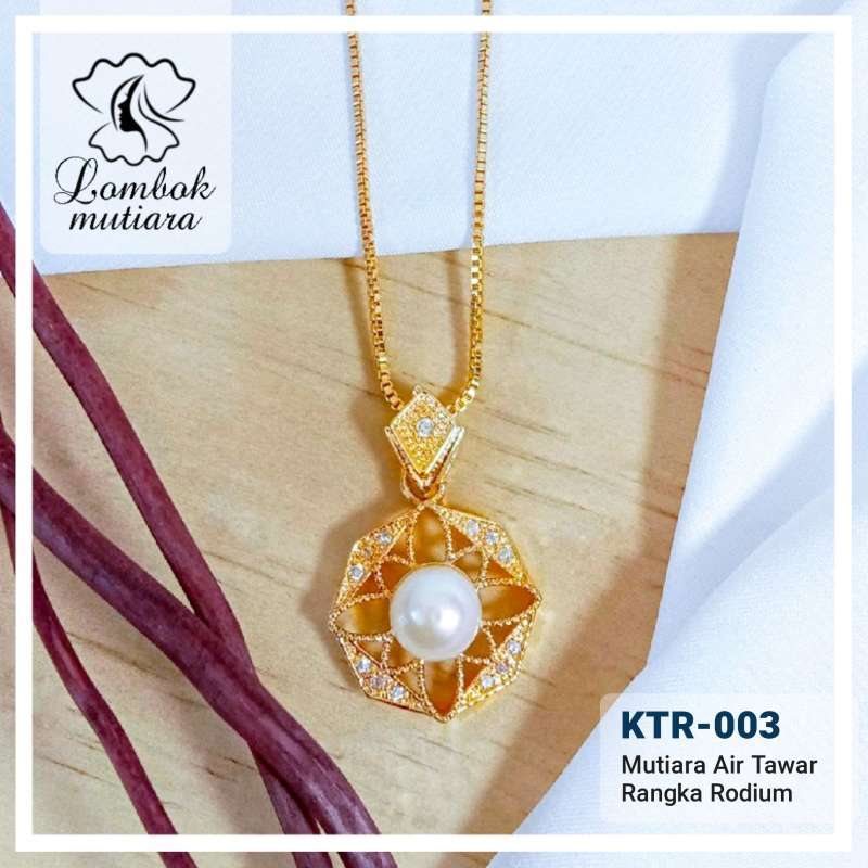 Jual Kalung Mutiara Lombok KTR-003 Mutiara Air Tawar dengan Rangka ...