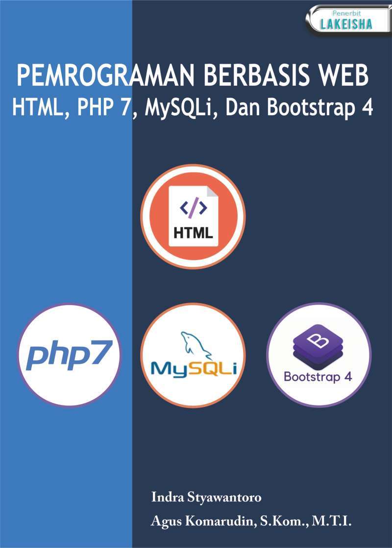 Jual Pemrograman Berbasis Web Html Php 7 Mysqli Dan Bootstrap 4 Di 9943