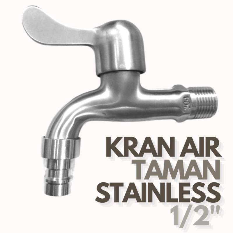 Promo KRAN AIR TAMAN STAINLESS 1/2 INCH KERAN TAMAN STAINLESS STEEL SUS ...