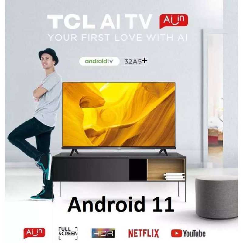 Promo Tcl 32a5+ Smart Android 11 Tv Digital Tv 32 Inch Garansi Resmi ...