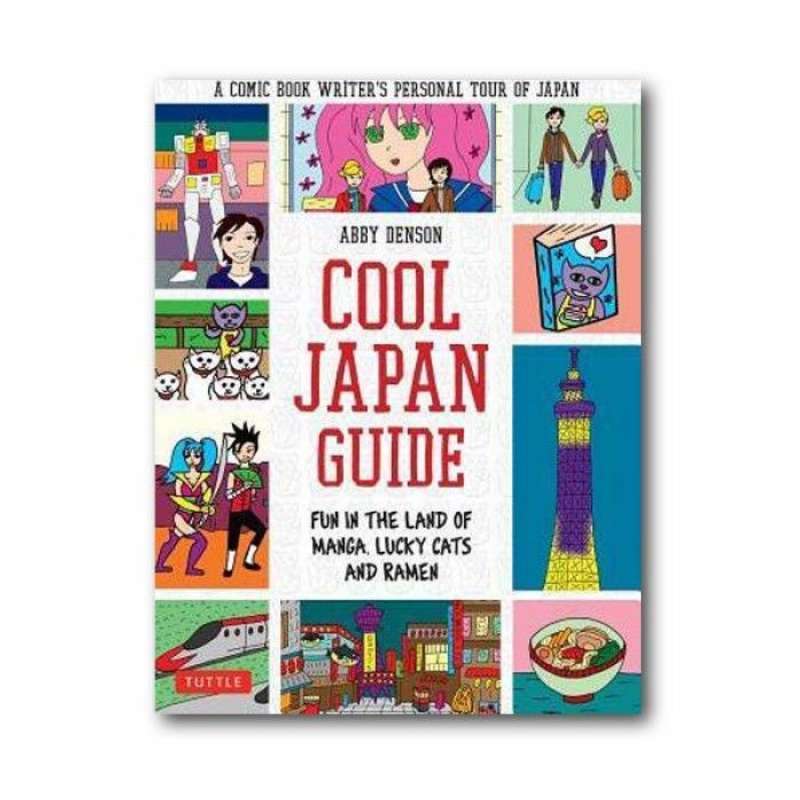 Promo Original Cool Japan Guide - 9784805312797 Buku Tourism Map Book ...