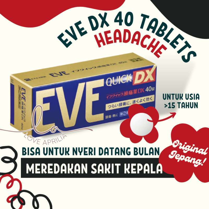 Jual EVE DX Headache (40 Tablets) Original Jepang Obat Untuk Sakit ...
