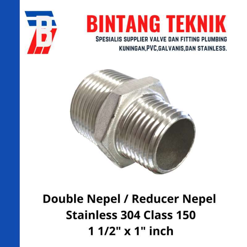 Jual Double Nepel / Reducer Nepel (nipple) 1 1/2 X 1 Stainless 304 #150 Di Seller Toko Bintang ...