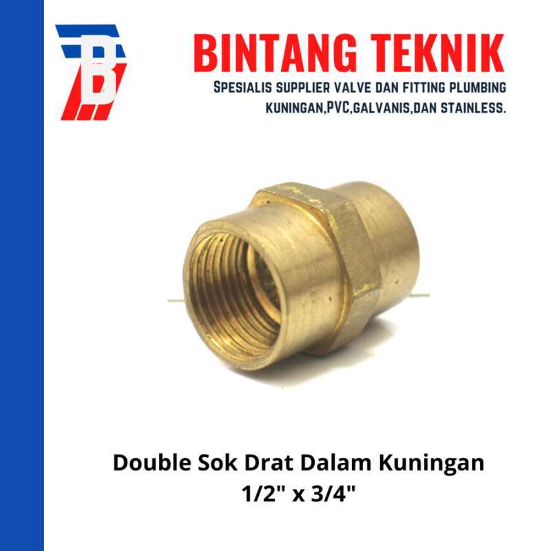 Jual Double Sok (sock) Drat Dalam Kuningan 1/2 X 3/4 Di Seller Toko Bintang-teknik - Mangga ...