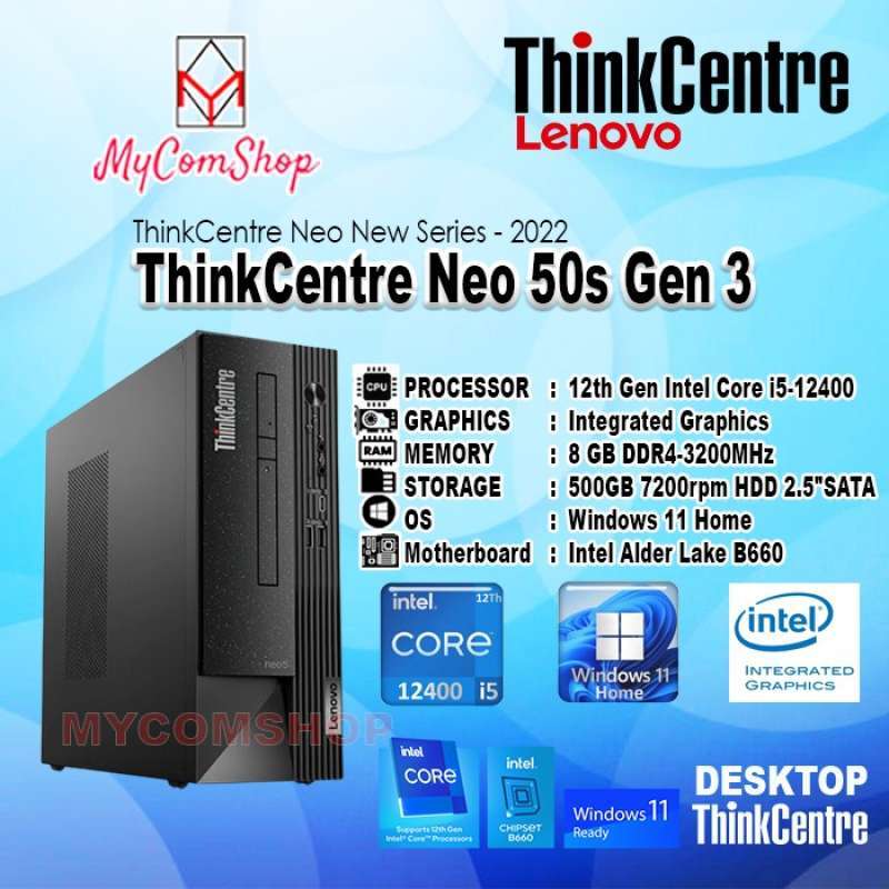 Jual LENOVO THINKCENTRE NEO 50S GEN 3 i5-12400 8GB RAM 500GB HDD WIN 11 ...