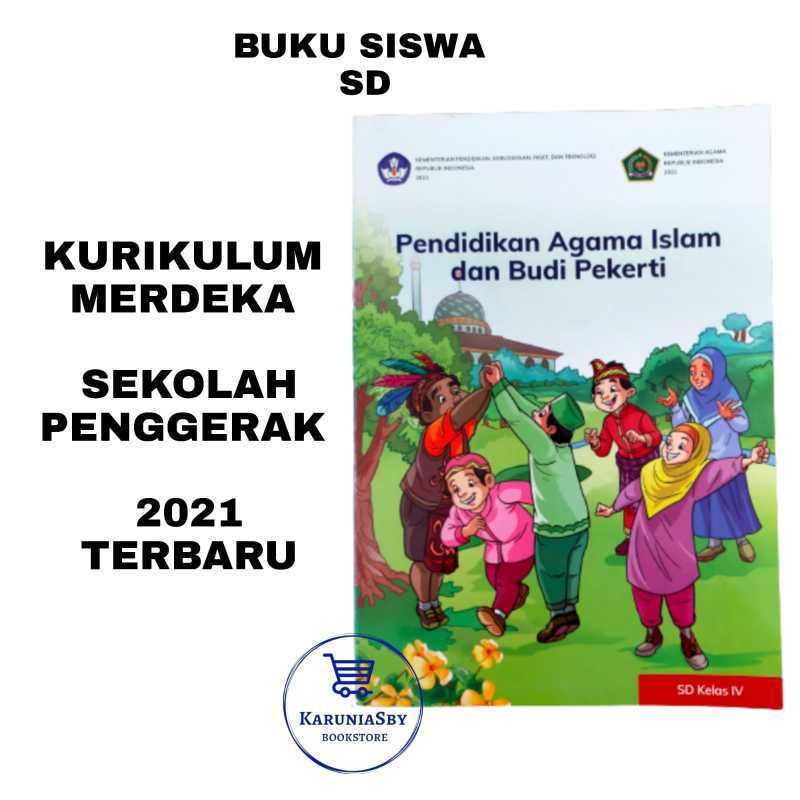 Promo Buku Pendidikan Agama Islam & Budi Pekerti Kelas 4 Sd Kurikulum Merdeka Sekolah Penggerak ...
