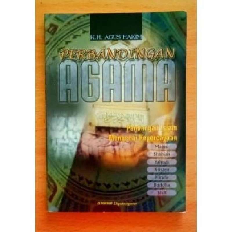 Promo Buku Perbandingan Agama Lain Menurut Islam - K.h Agus Hakim ...