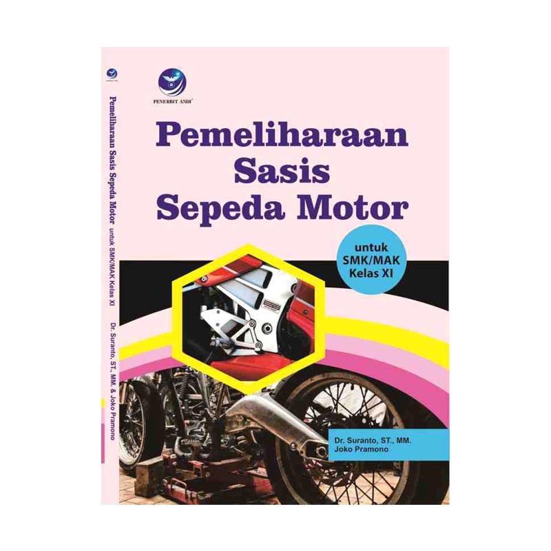 Jual Penerbit Andi Pemeliharaan Sasis Sepeda Motor SMK Kelas XI Buku Edukasi di Seller BUKU ...