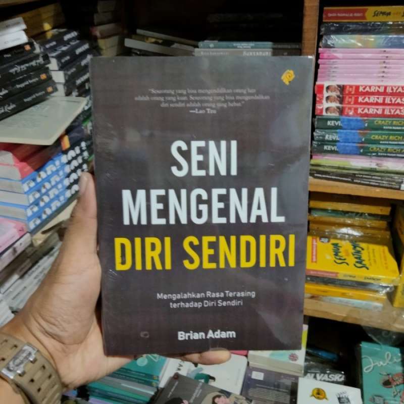 Jual Buku Seni Mengenal Diri Sendiri - Brian Adam di Seller GEMAR BACA - Senen, Kota Jakarta ...