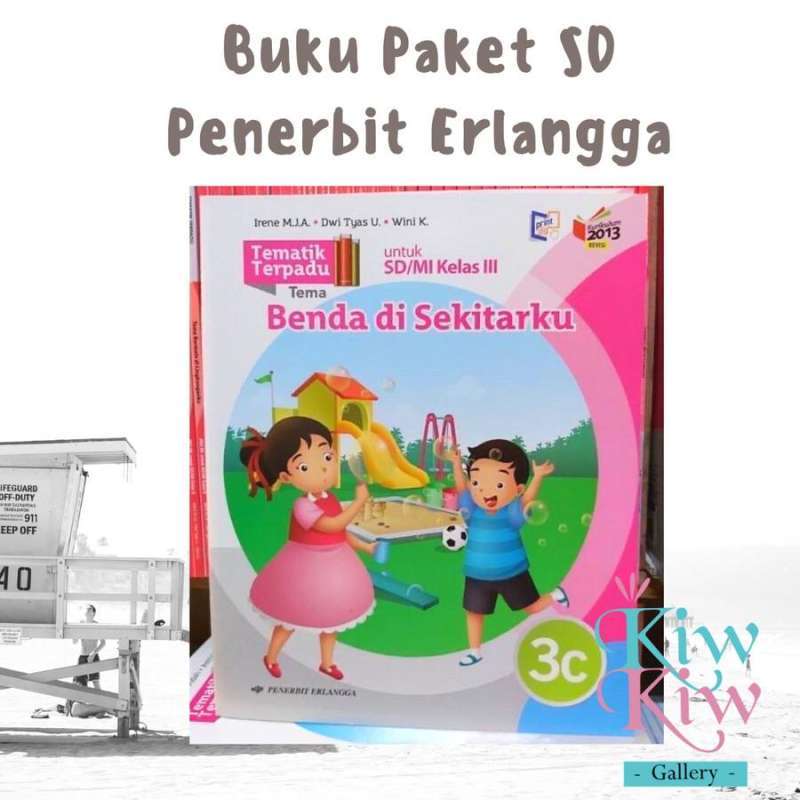 Jual Buku Tematik Terpadu Kelas 3/III SD/MI Jilid 3C - Erlangga di Seller KiwKiw Gallery ...