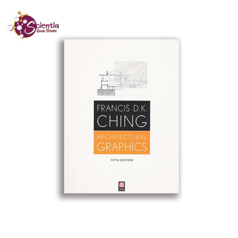 Promo Buku Architectural Graphics 5th Fifth Edition - Wiley, Francis. D ...