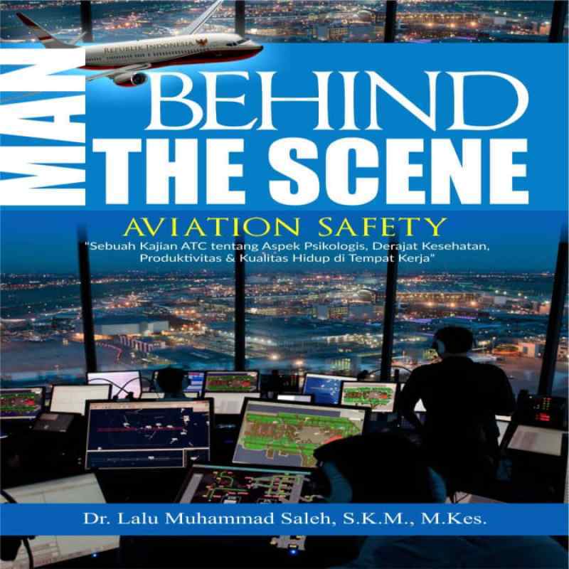 Promo Unik Buku Man Behind The Scene Aviation Safety Murah Diskon 13% ...