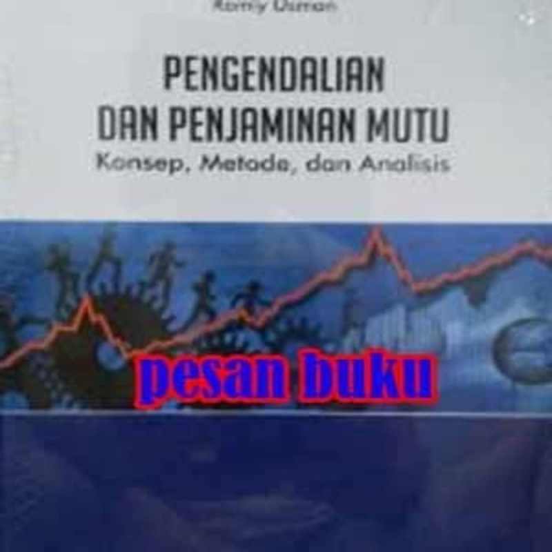 Promo Premium Buku Pengendalian Dan Penjaminan Mutu Konsep Metode Dan ...