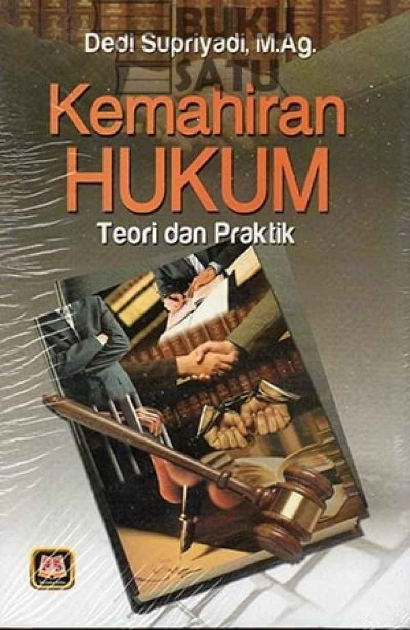 Jual Kemahiran Hukum Teori dan Praktik di Seller Buku Satu Online - Kramat, Kota Jakarta Pusat ...