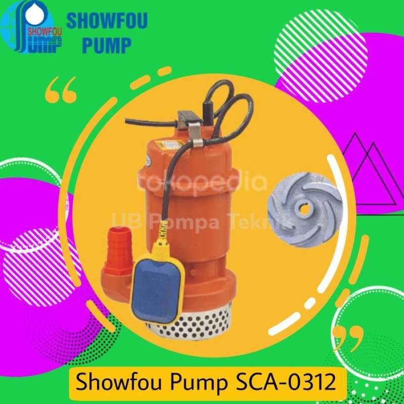 Jual SHOWFOU SCA-0312 Pompa Air Celup Drainase Pump Submersible ...