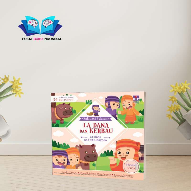 Promo BUKU DONGENG CERITA ANAK CERITA RAKYAT 34 PROVINSI SUSEL LA DANA ...