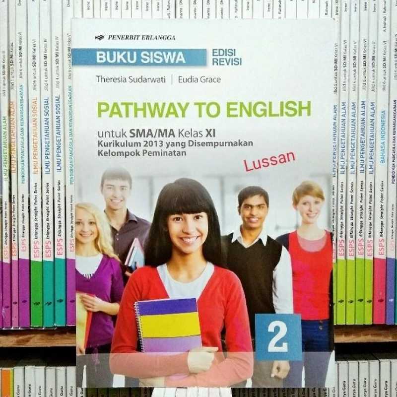 Jual Buku Pathway to English 2 SMA/MA kelas 11 [XI] Edisi K/13 Revisi di Seller LUSSAN BOOK ...