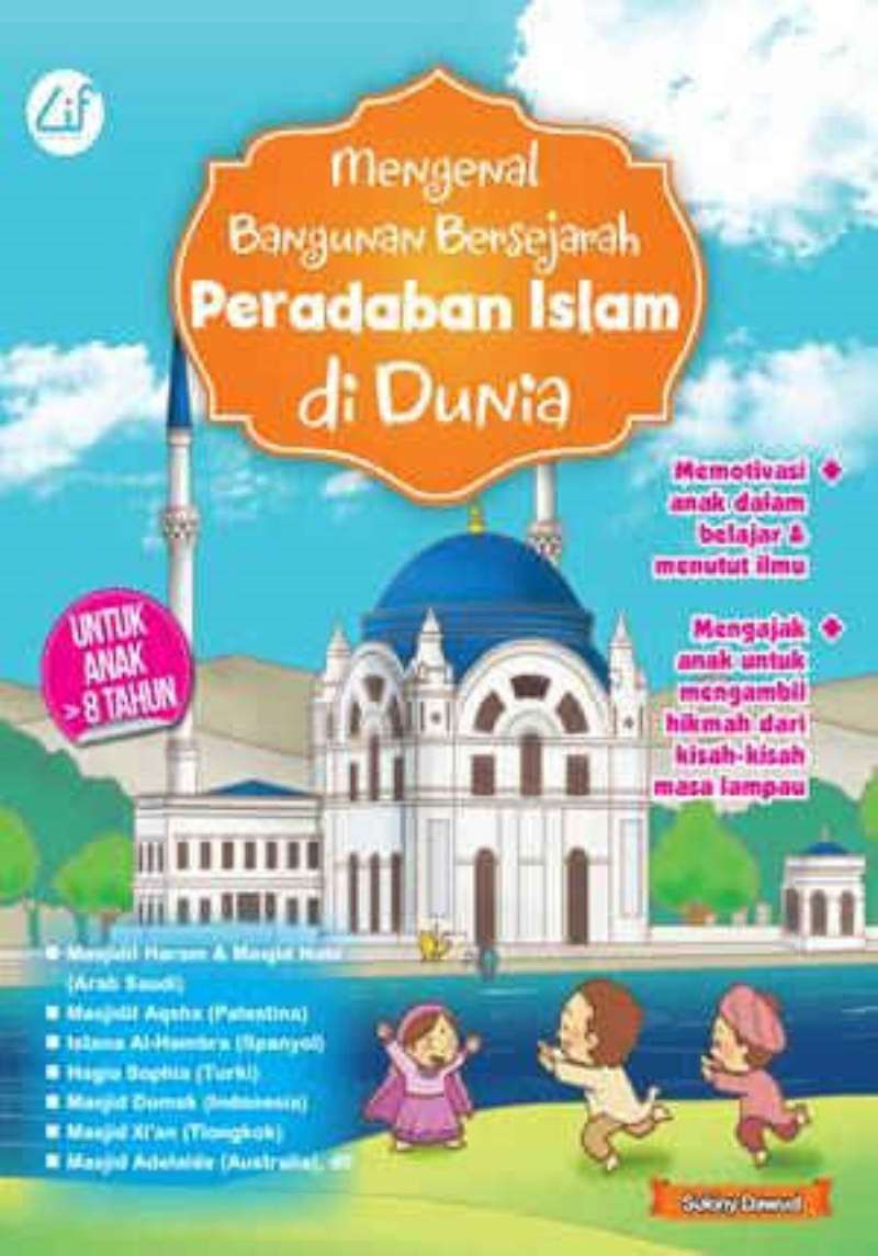 Jual Buku Mengenal Bangunan Bersejarah Peradaban Islam Di Dunia Di