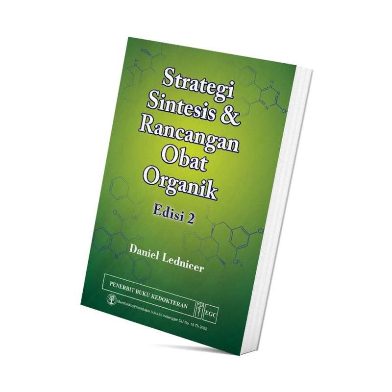 Jual Egc Strategi Sintesis & Rancangan Obat Organik Edisi 2 Buku ...