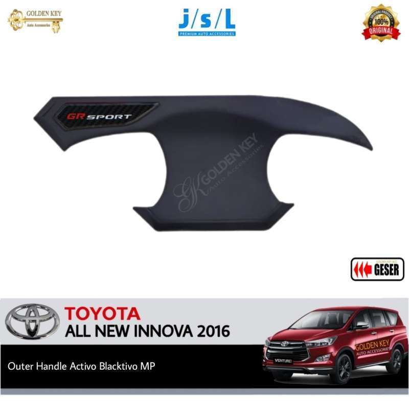 Jual JSL Outer Handle All New Innova 2016 Mangkok Pintu Activo Blacktivo MP di Seller GOLDEN KEY ...