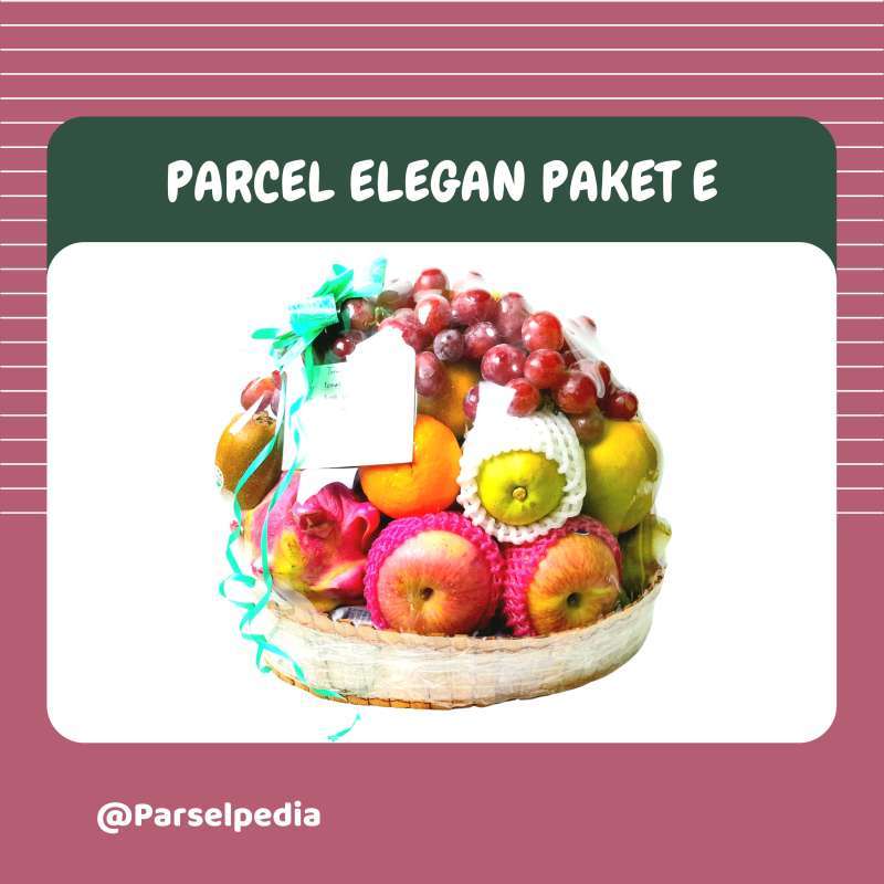 Jual Parsel Parcel Buah Segar Bogor Paket E Bisa Dikirim Di Hari yang ...