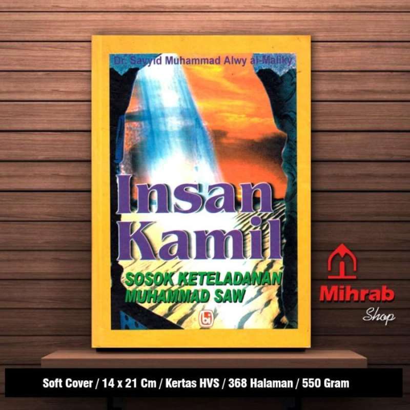 Jual Terjemah Insan Kamil - Sosok Keteladanan Nabi Muhammad SAW di ...