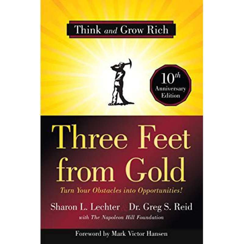 Jual THREE FEET FROM GOLD: TURN YOUR OBSTACLES INTO OPPORTUNITIES! [B ...