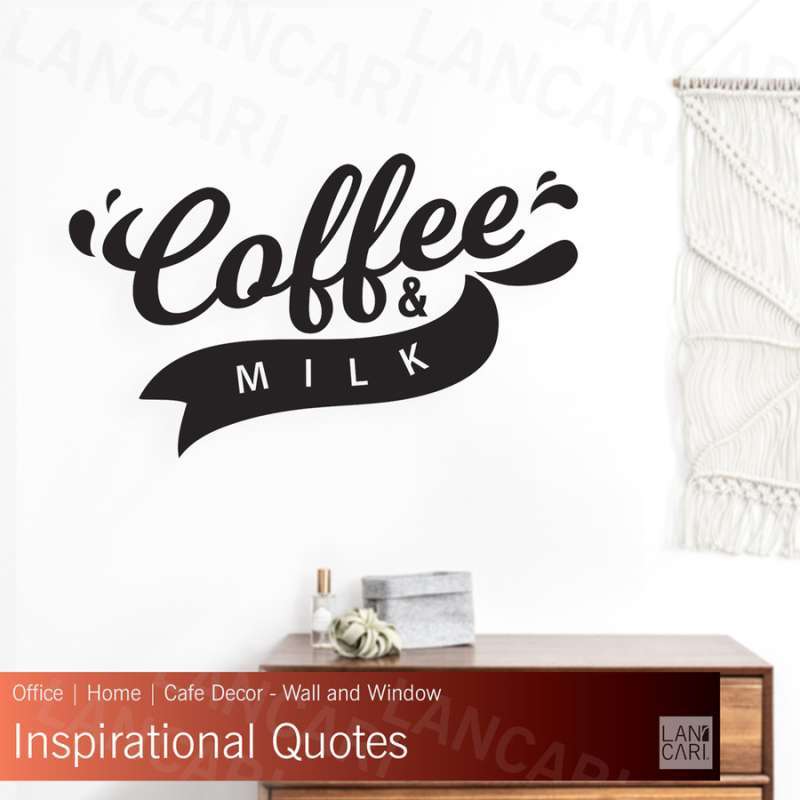 Jual Sticker Cutting Coffee & Milk Cafe Kafe Shop Dinding Kaca window ...