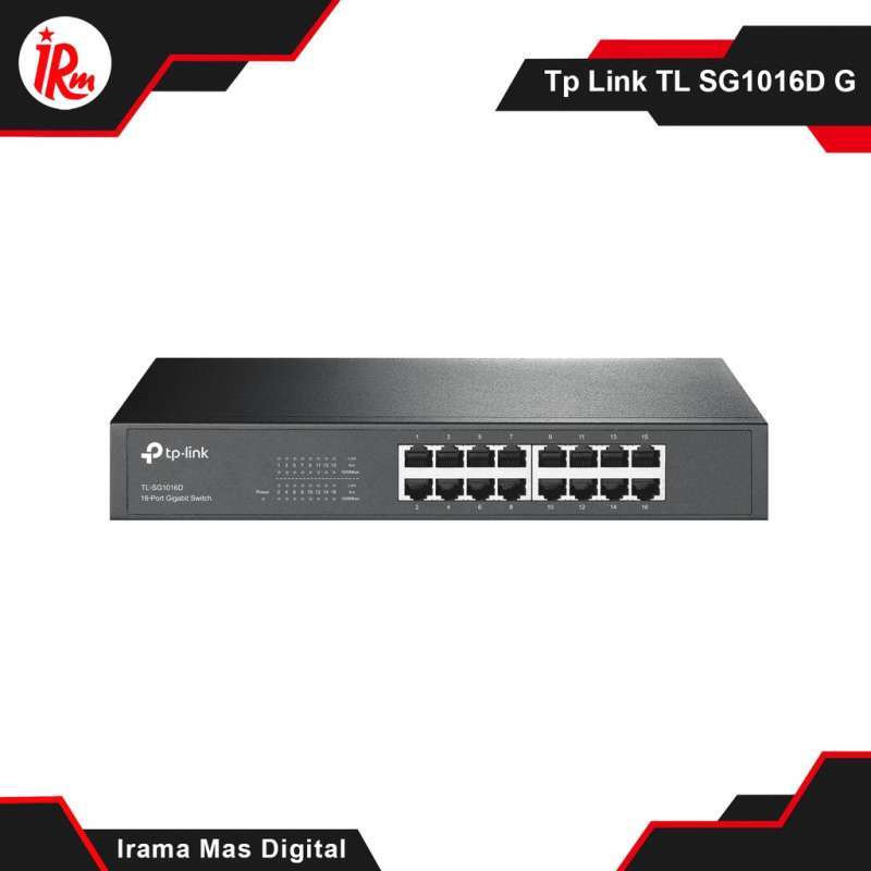 Jual Switch TP-LINK SG1016D 16 PORT GIGABIT di Seller IRAMA MAS DIGITAL ...