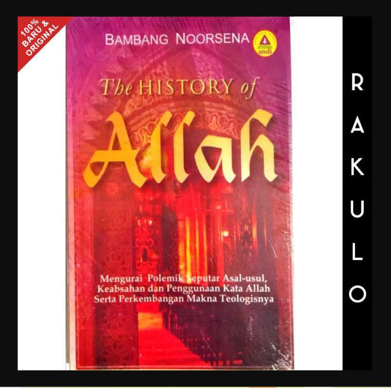 Promo Buku The History of Allah - Bambang Noorsena Diskon 5% di Seller ...