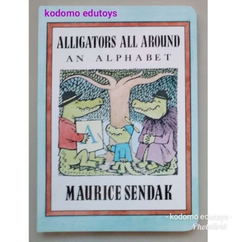 Jual ALLIGATORS ALL AROUND - AN ALPHABET ( BOARD BOOK )BY MAURICE ...