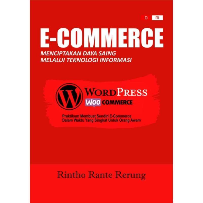 Jual Buku E-Commerce, Menciptakan Daya Saing Melalui Teknologi Informasi di Seller Machidolia ...