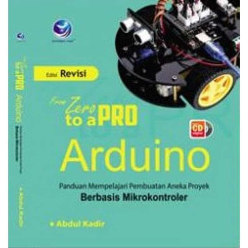 Jual Buku Arduino - From Zero To A Pro: Arduino+cd (edisi Revisi) Di ...
