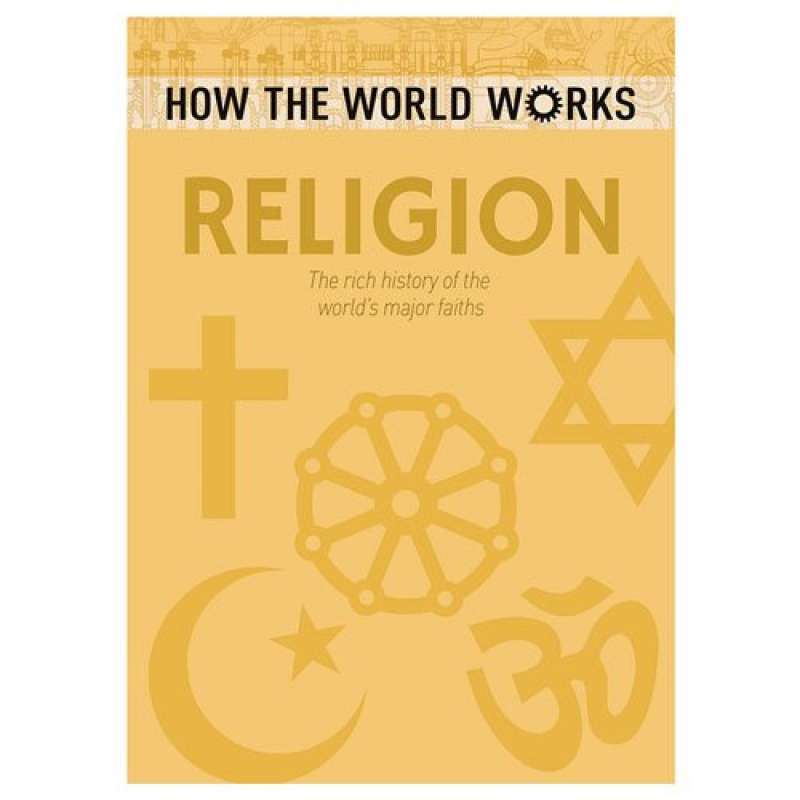 Jual How The World Works Book - Religion di Seller LatestBuy - 6053 ...