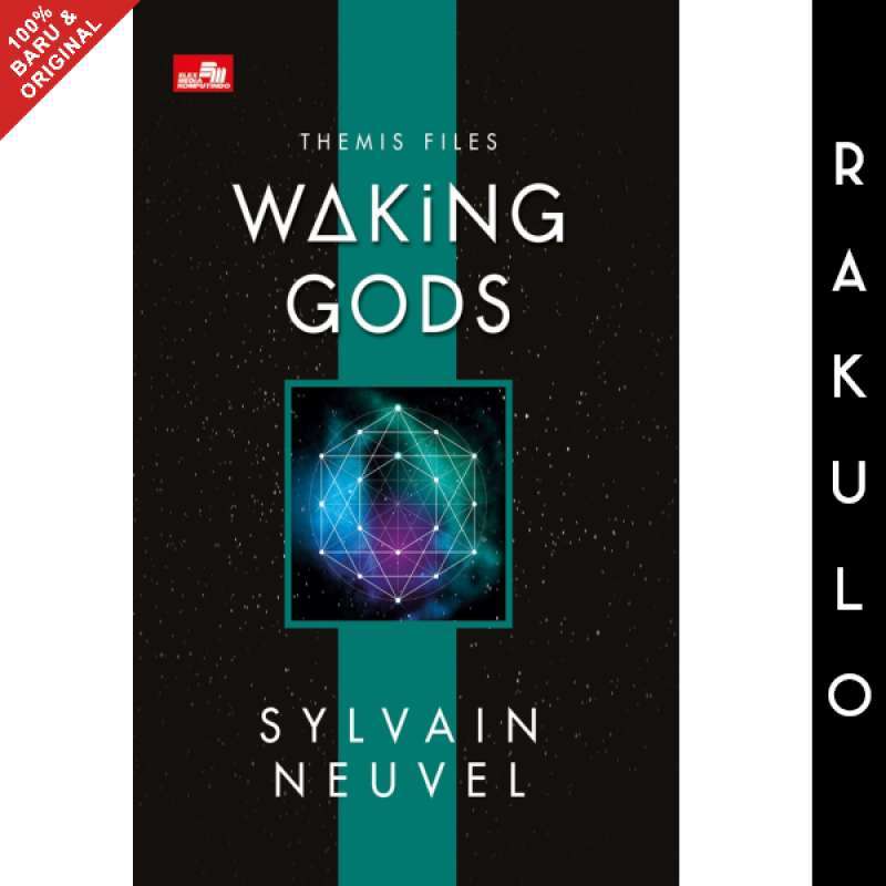 Jual Buku Waking Gods (Themis Files #2) - Sylvain Neuvel di Seller ...
