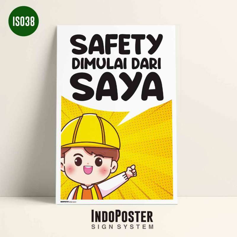Jual Poster K3 Safety Dimulai Dari Saya Tanpa Frame A1 Di Seller ...