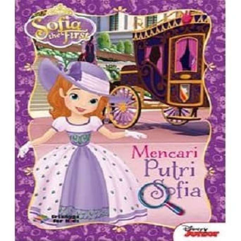 Promo Original SOFIA THE FIRST: MENCARI PUTRI SOFIA Buku Aktivitas Diskon 17% di Seller MegaJaya ...