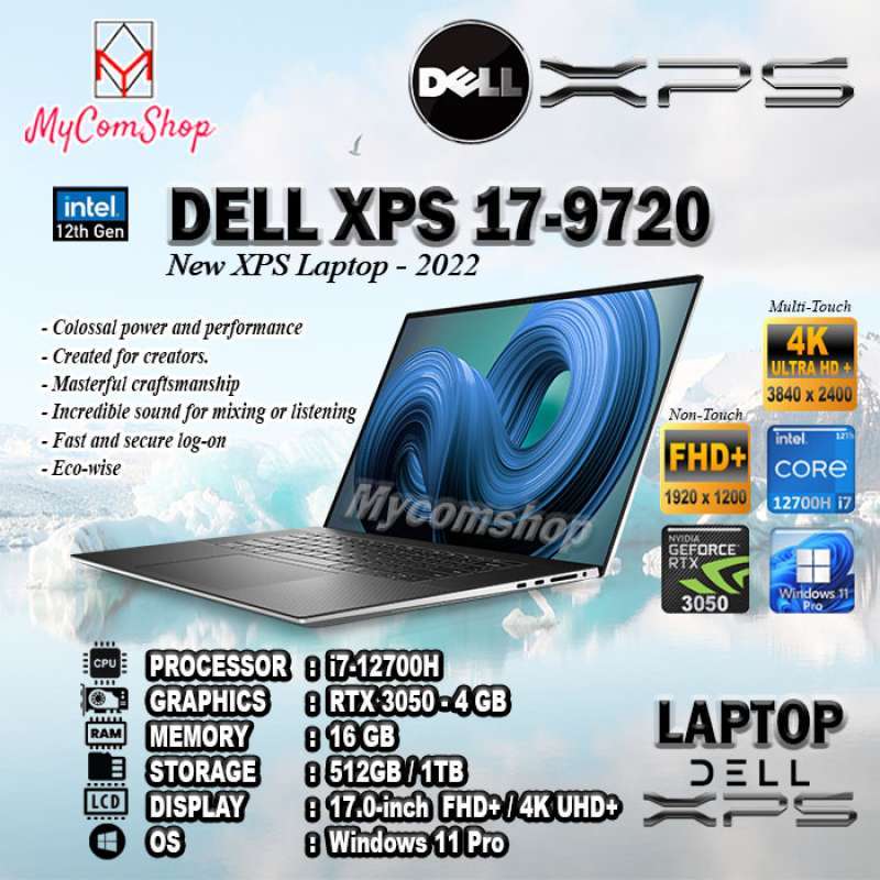 Jual DELL XPS 17 9720 LAPTOP i7-12700H 16GB RAM 512GB SSD RTX 3050 4GB ...