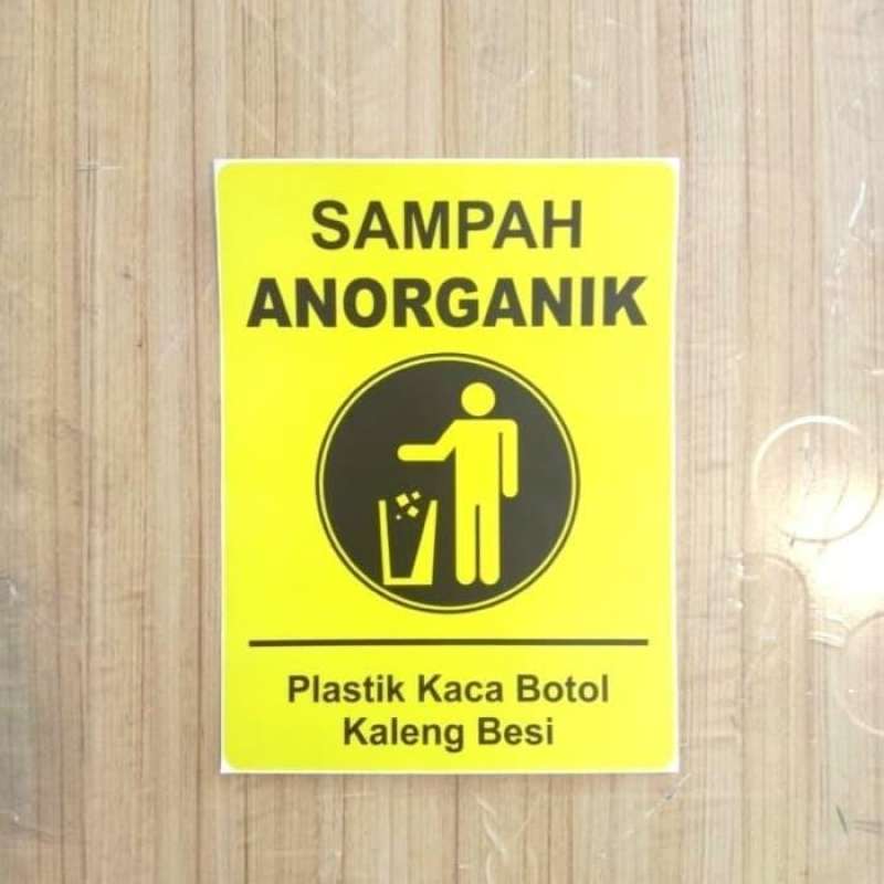 Jual Sign Sticker K3 Rambu Safety Sampah Anorganik Ukuran 30x20cm Di ...