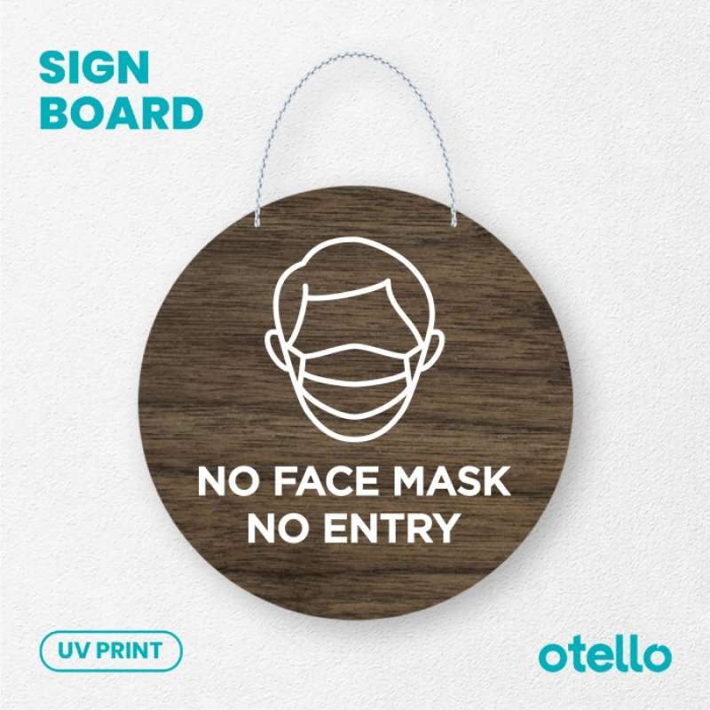 Promo Free Ongkir No Face Mask No Entry Sign Board Kayu Print Wood ...