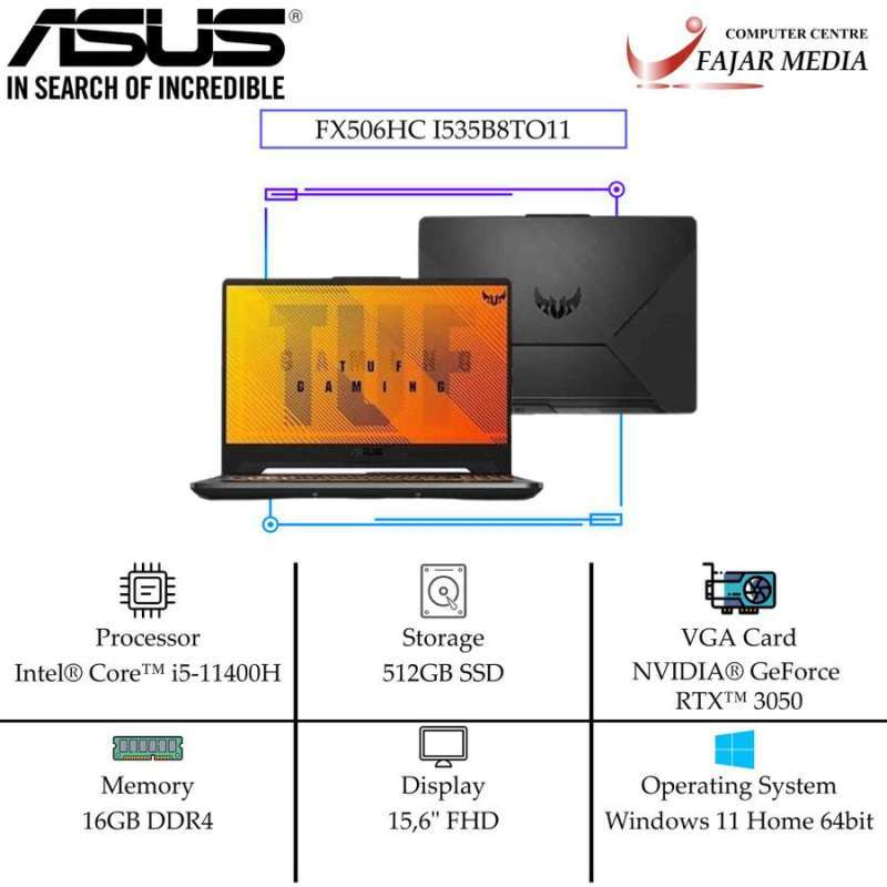 Jual Laptop ASUS TUF FX506HC I535B8TO11 I5 11400 16GB 512SSD RTX3050 4GB W1 di Seller FMNotebook ...