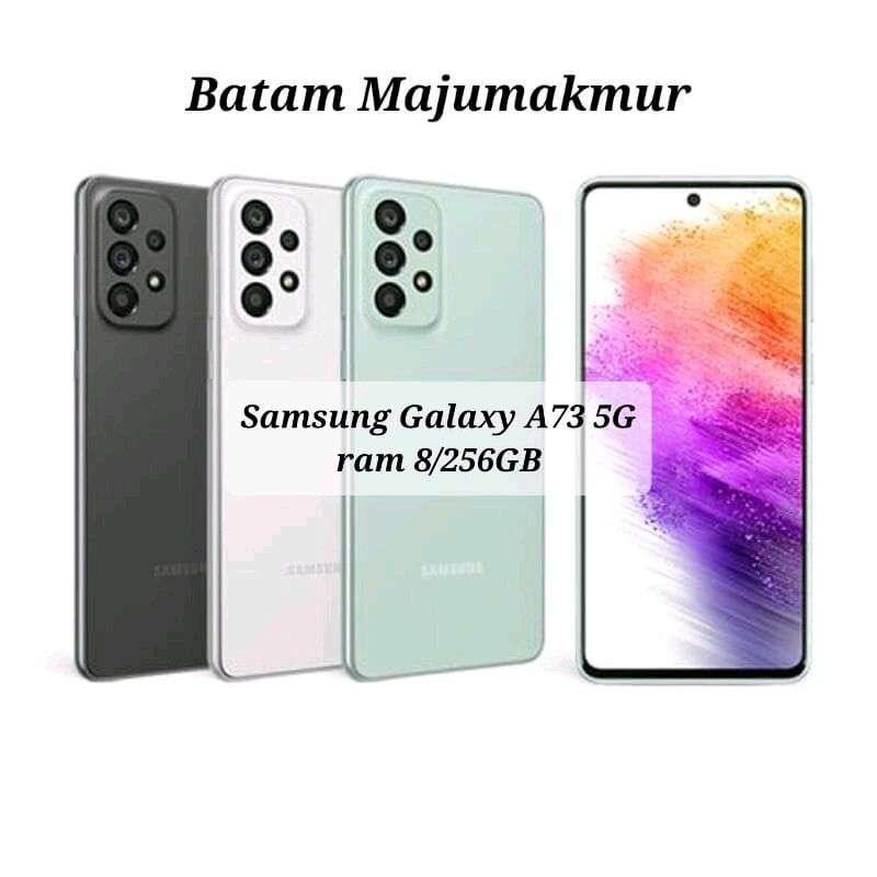Jual SAMSUNG GALAXY A73 5G RAM 8+256GB LOKASI BATAM di Seller Batam ...